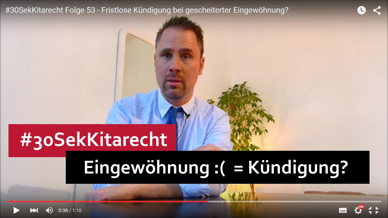 30sekkitarecht Folge 53 Fristlose Kündigung Bei Gescheiterter