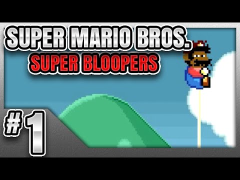 Super Mario Bros. - Super Bloopers (EP 1) - YouTube