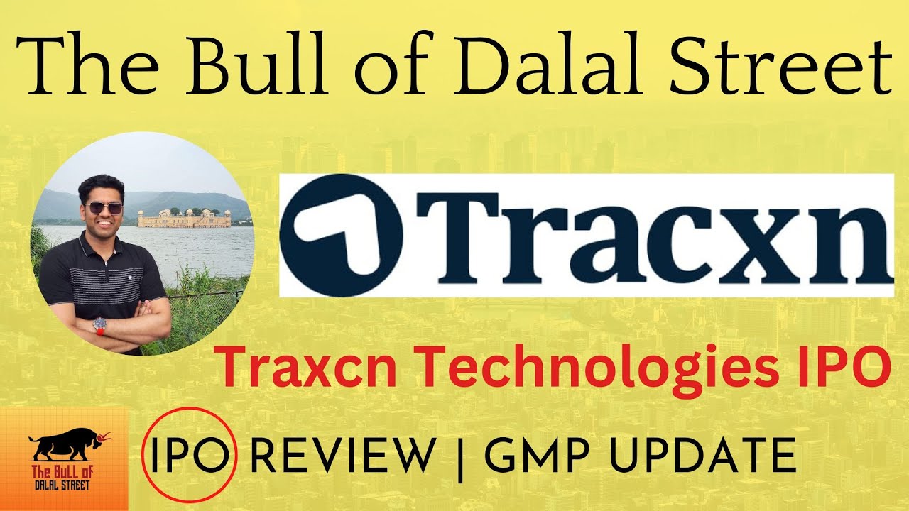 Traxcn Technologies IPO | Traxcn Technologies IPO GMP | Stock Market ...