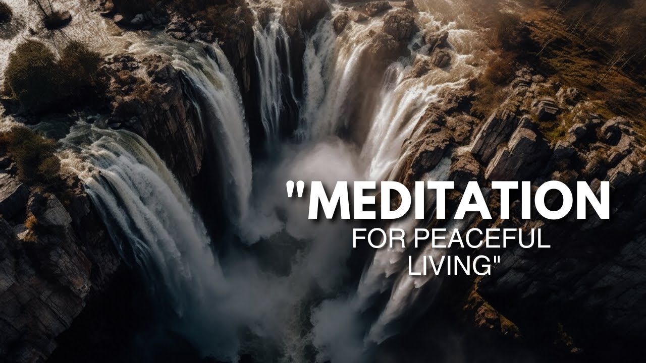 Meditation for Peaceful Living - YouTube