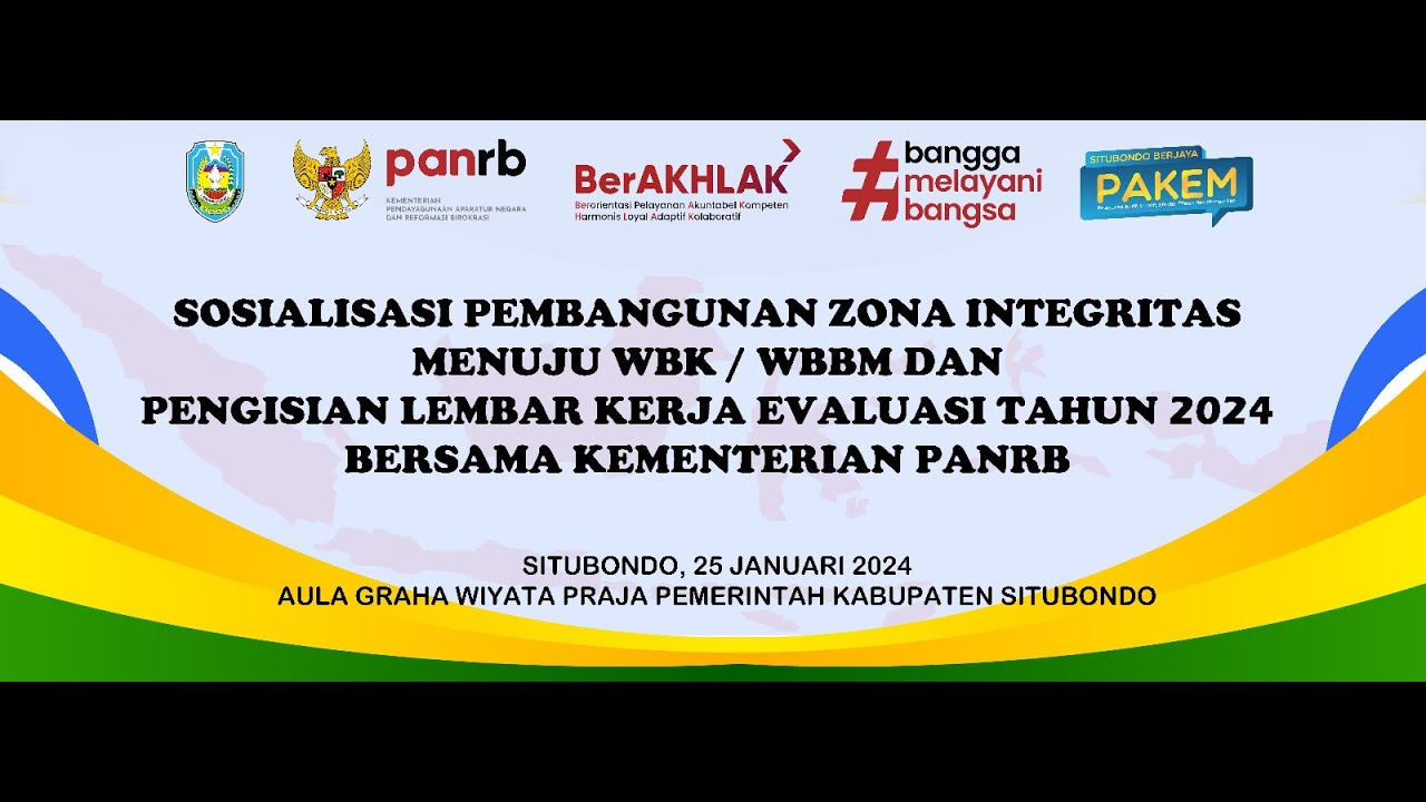 SOSIALISASI PEMBANGUNAN ZI MENUJU WBK/WBBM DAN PENGISIAN LEMBAR KERJA ...