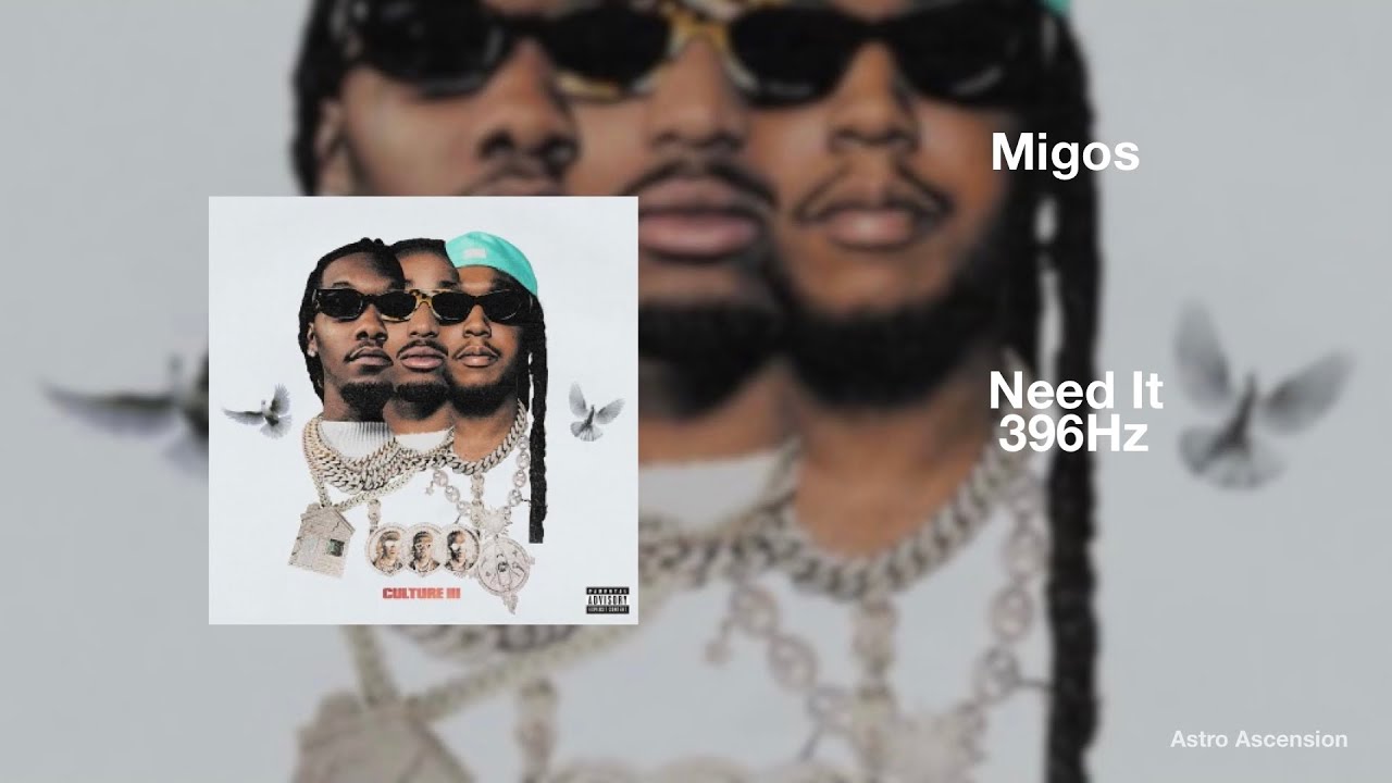 Migos - Need It ft. NBA Youngboy [396Hz Release Guilt & Fear] - YouTube