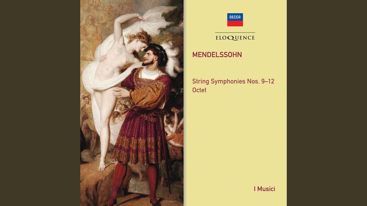 Mendelssohn: Symphony No. 12 for Strings in G Minor, Op. posth., MWV ...