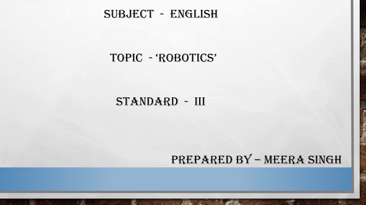 Standard: III , Subject: English , Topic: Robotics - YouTube