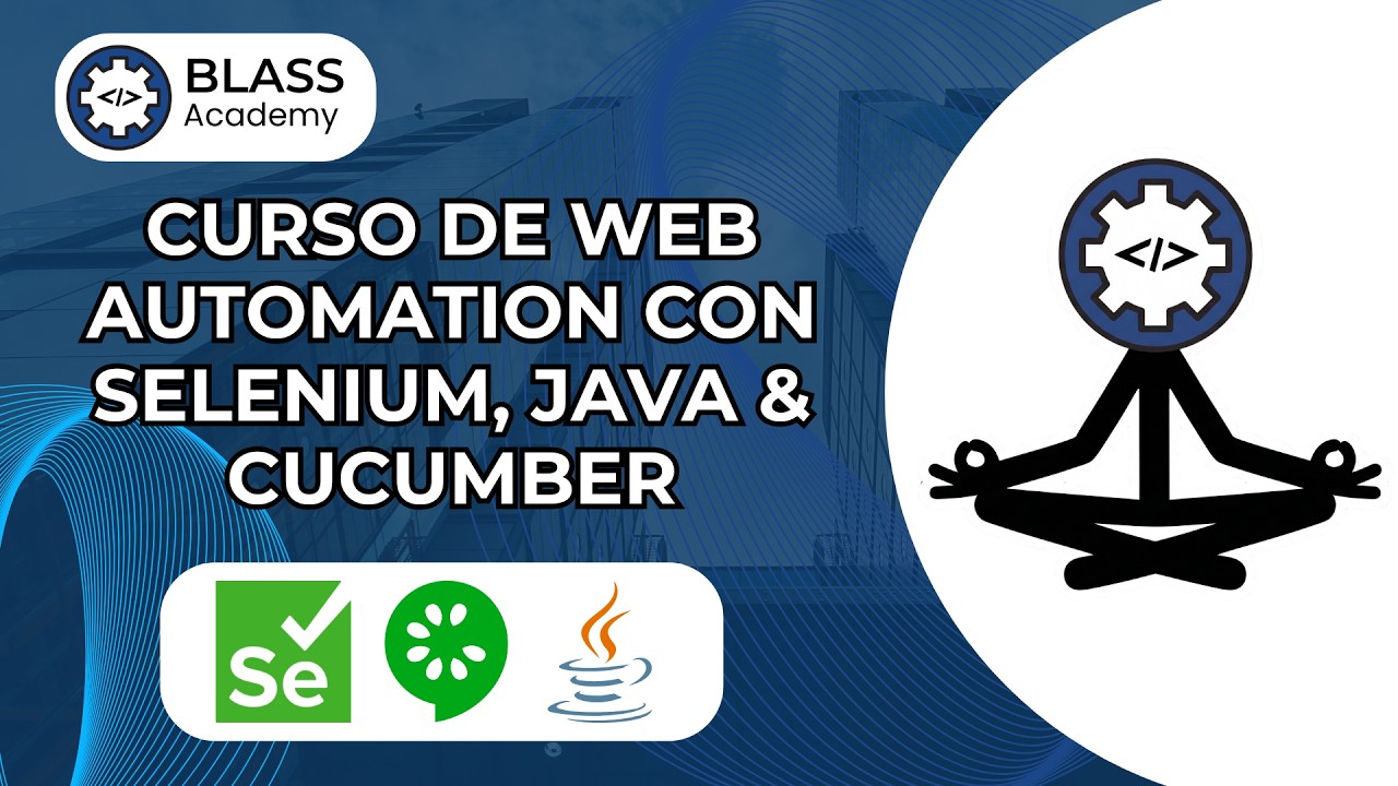 Curso de Web Automation con Selenium, Java & Cucumber - YouTube
