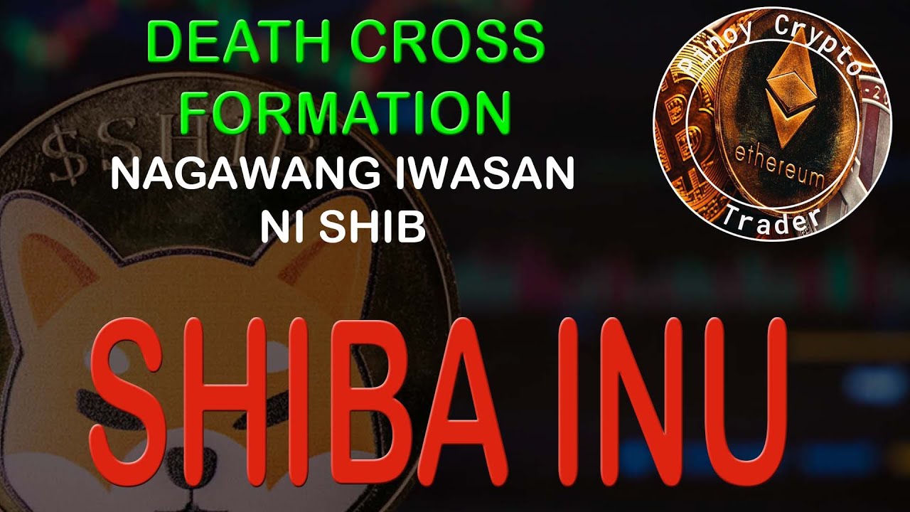 Shiba Inu - Nagawang iwasan ang nabubuong Death Cross Formation - YouTube