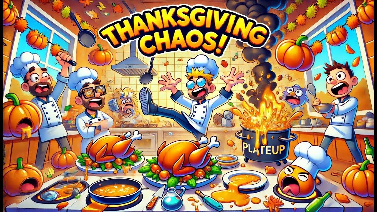 Thanksgiving Chaos in PlateUp! 🍗 Cooking with Friends Gone Wild! - YouTube