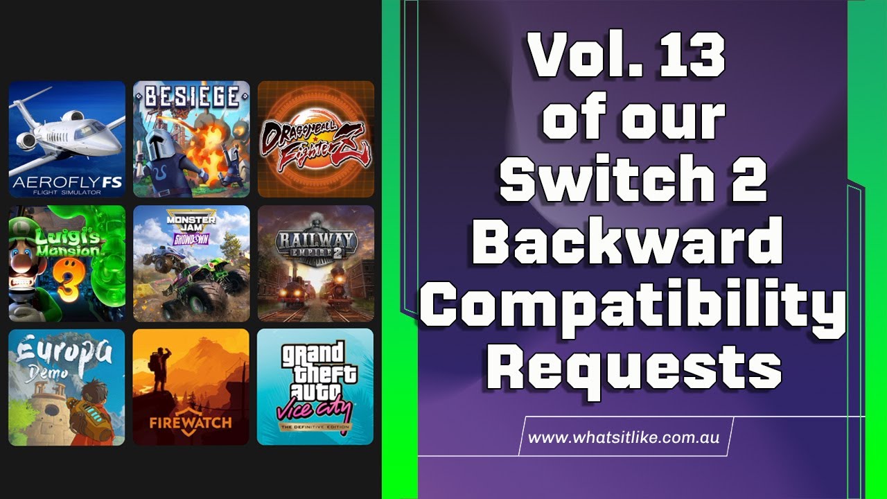 Vol 13 Of Our Switch 2 Backward Compatibility Series - YouTube
