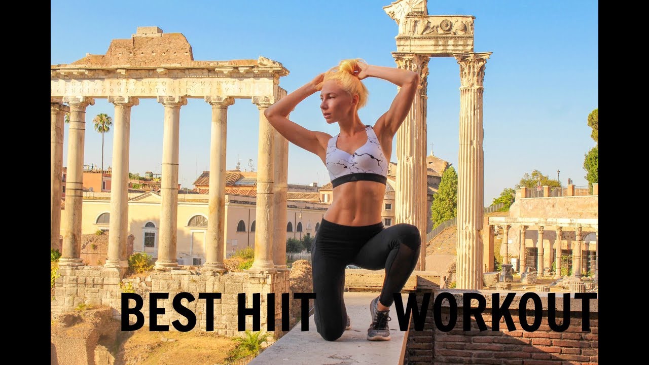 BEST BODYWEIGHT HIIT WORKOUT ☀ CARDIO, TONING AND FAT LOSS (ROME, ITALY ...