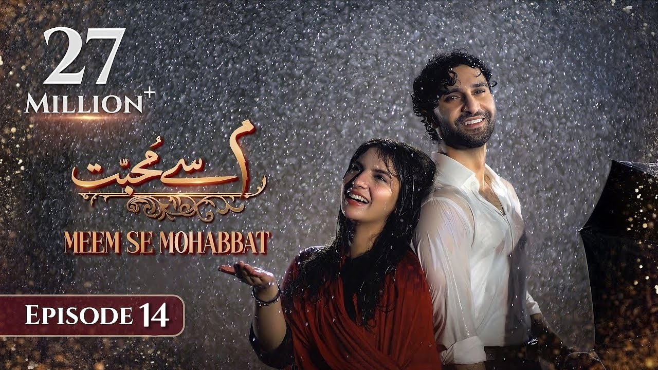 Meem Sy Mohabbat | Episode 14 | Promo | Top Pakistani Dramas | Review ...
