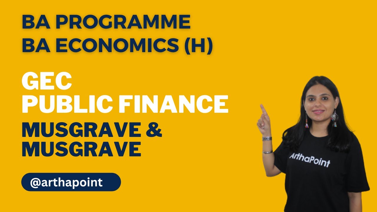 GEC Public Finance | Economic (H) | BA Programme | Musgrave & Musgrave ...