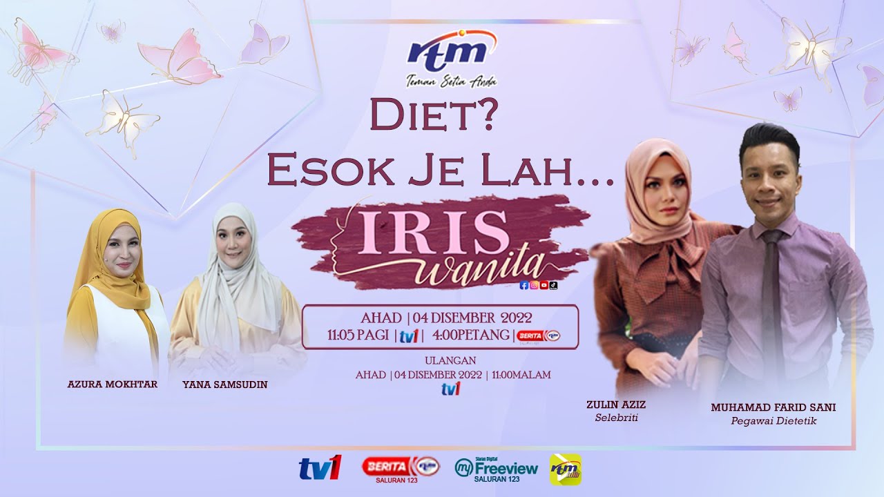 #EPISOD23 IRIS WANITA 04 DISEMBER 2022 - DIET? ESOK JE LAH... - YouTube