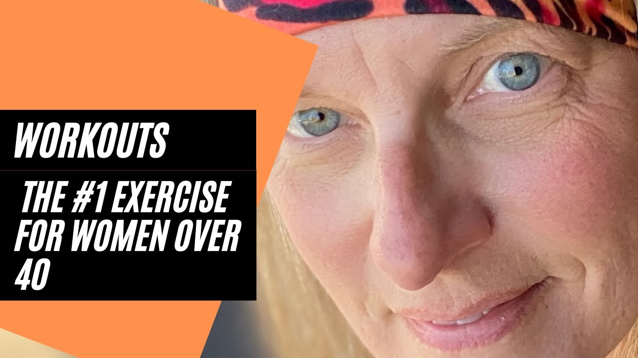 WORKOUTS: The #1 Exercise for Women over 40 - YouTube