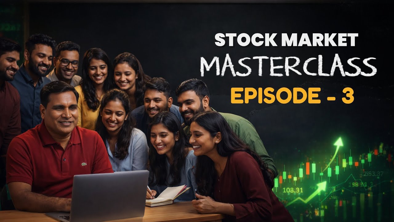 Stock Market Masterclass Episode -3 - YouTube