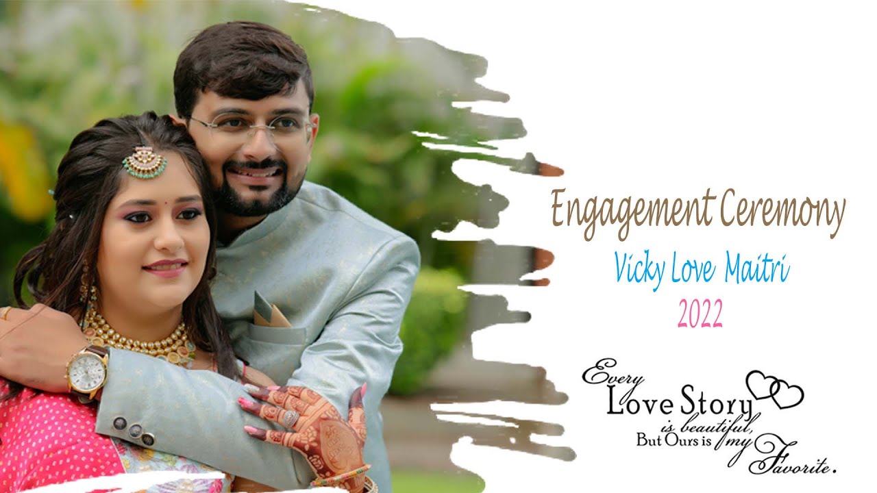 VICKY LOVE MAITRI #2022bestengagementceremony R B STUDIO MORBI MO 90333336444 - YouTube