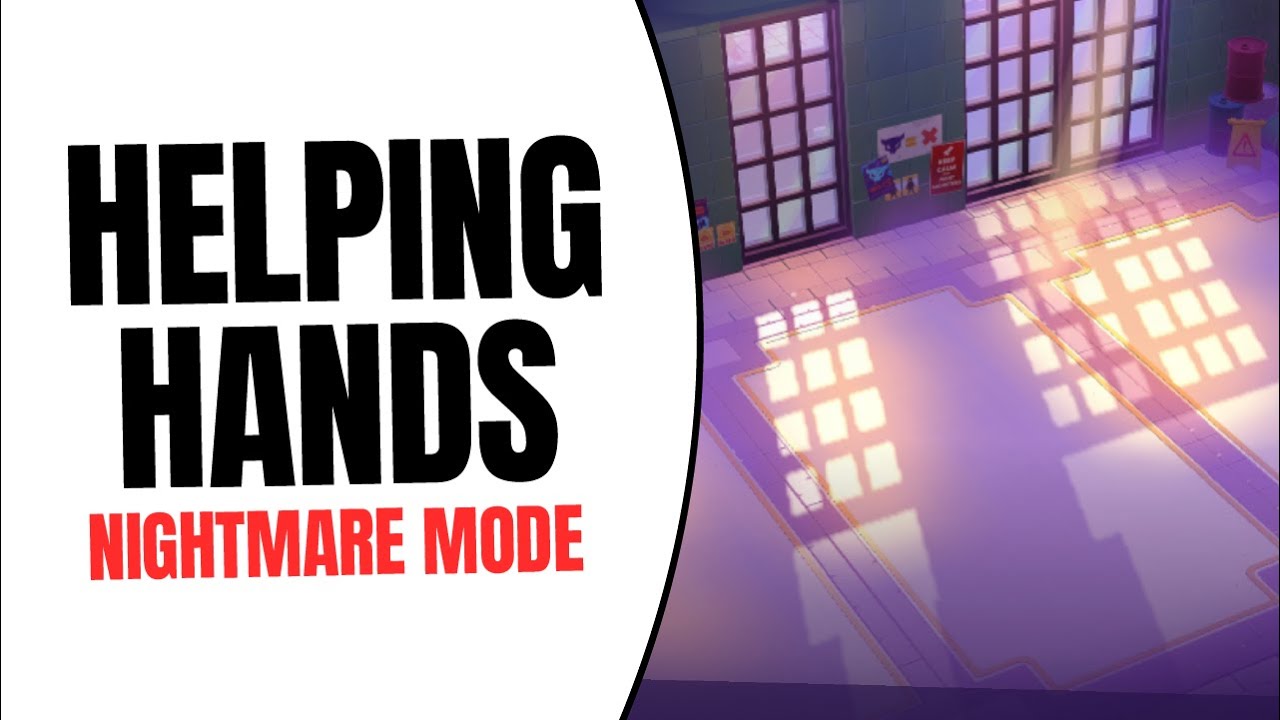 HELPING HANDS NIGHTMARE Mode Walkthrough - mo.co - YouTube