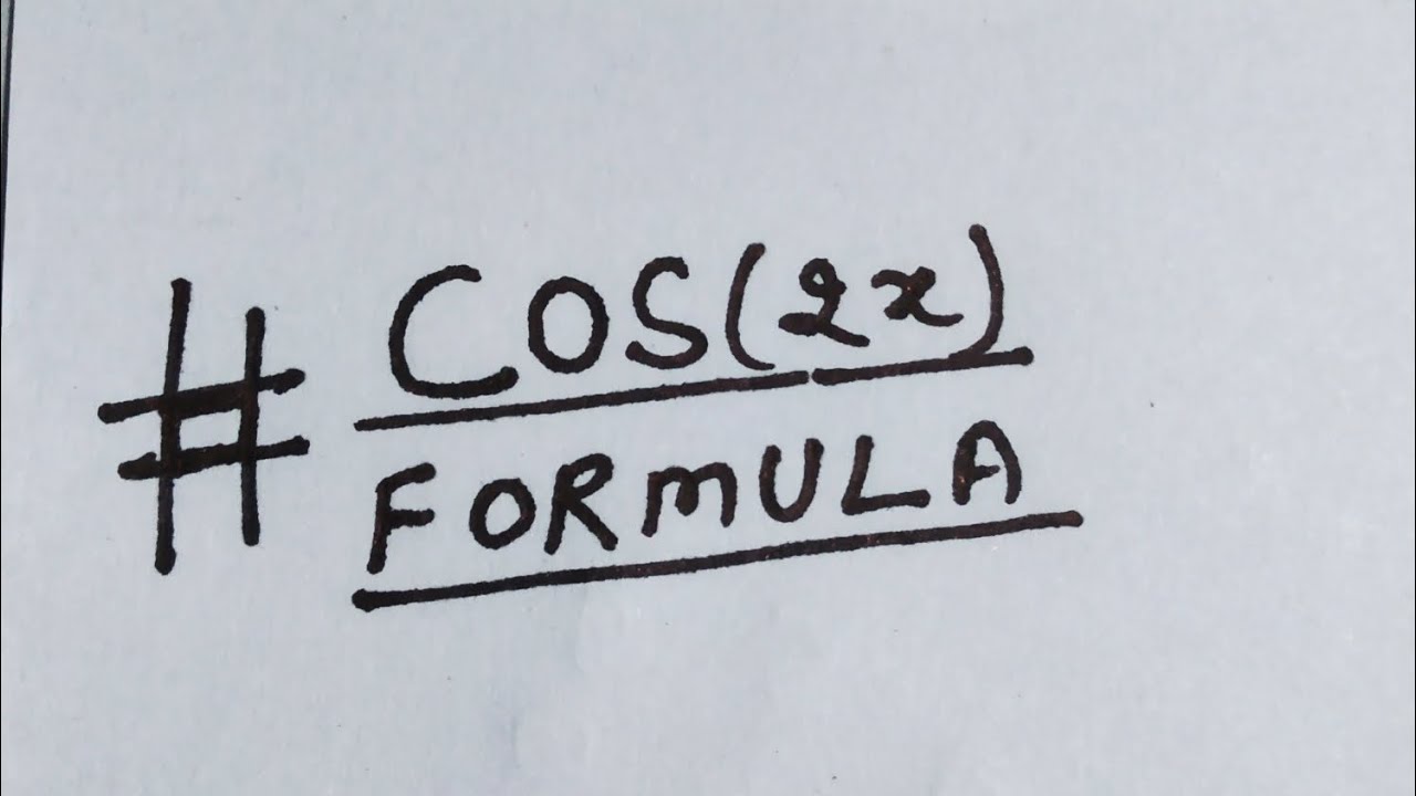 Cos 2x Formula YouTube