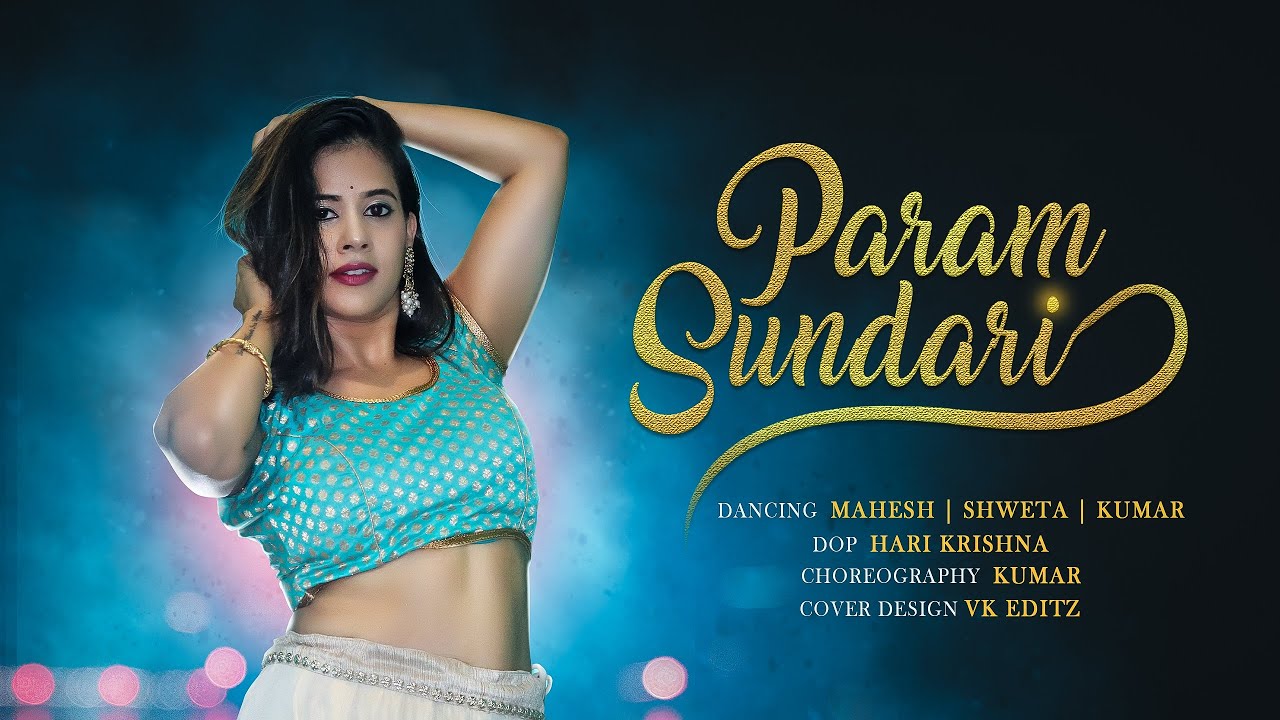 Param Sundari Dance Video | FoxFire Dance Studio | Kumar's Choreography - YouTube