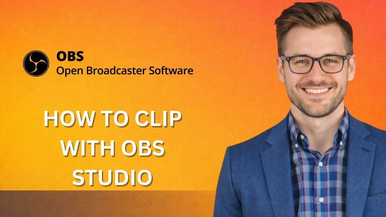 HOW TO CLIP WITH OBS STUDIO (Latest Update) - YouTube