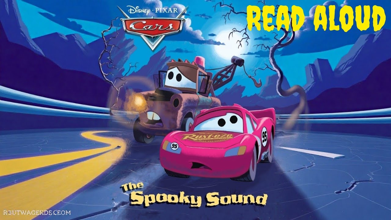Cars: The Spooky Sound | Lightning McQueen and Mater | Read Aloud Story ...