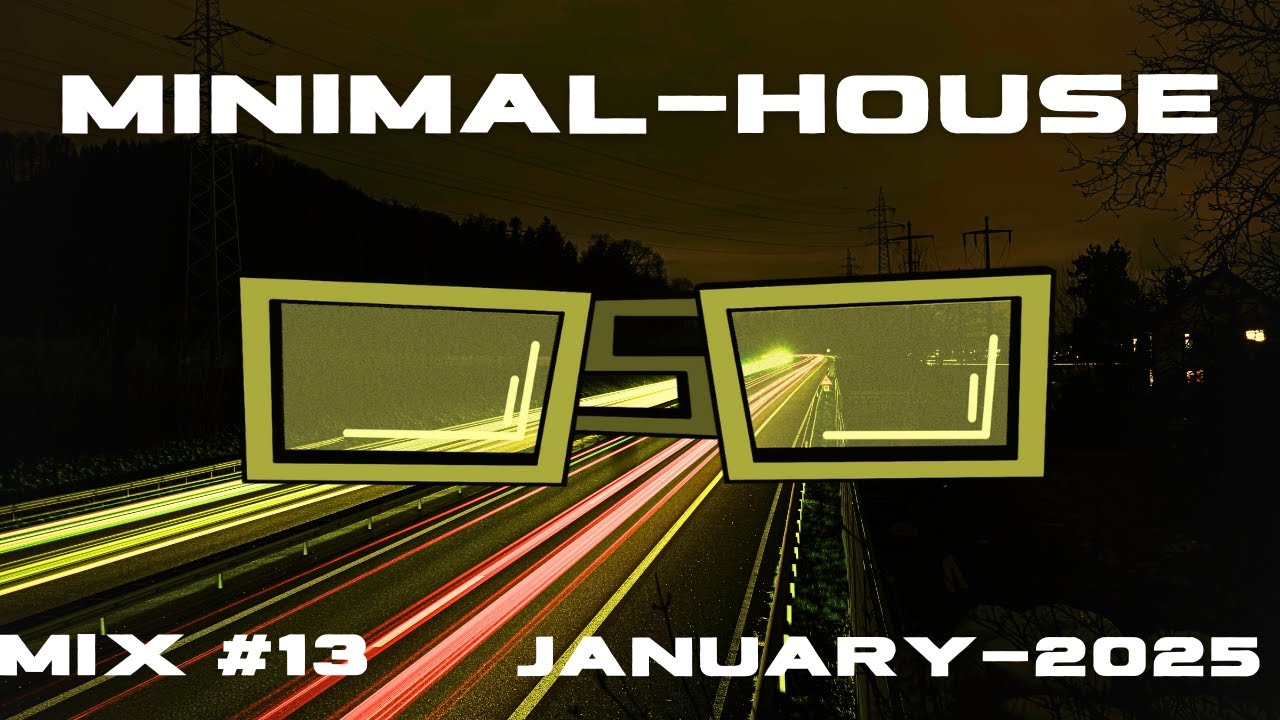 Minimal House Mix #13 Top Tracks January 2025 - Minimal Sessions by O5O ...