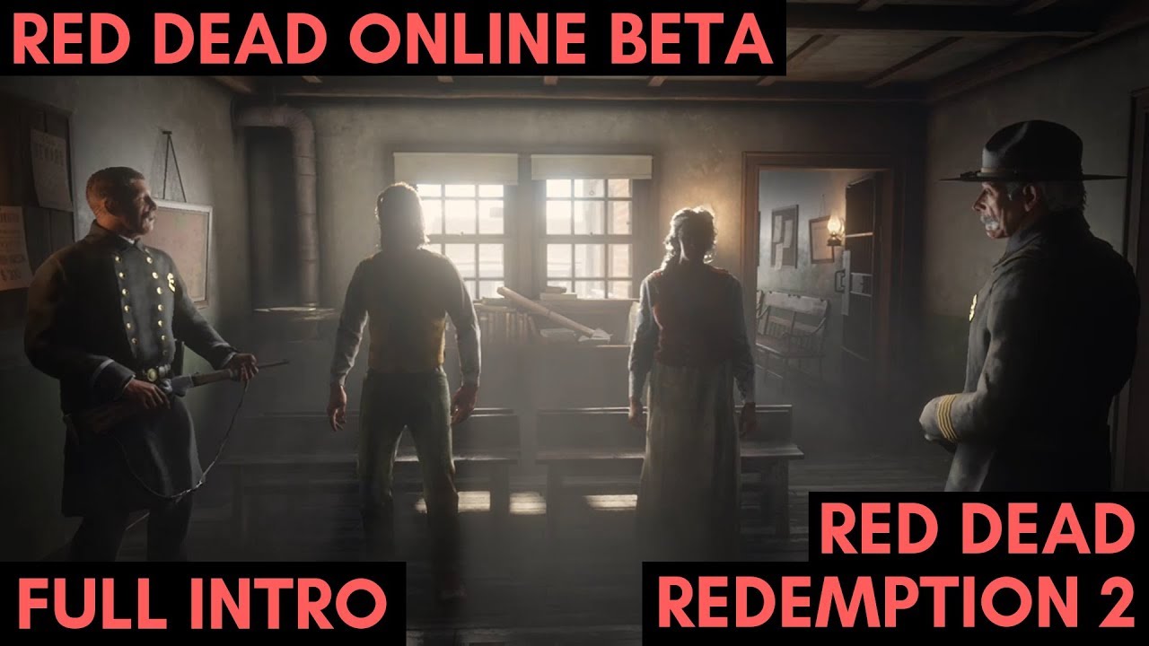 Red Dead Online Beta Full Intro Gameplay Red Dead Redemption 2 - YouTube