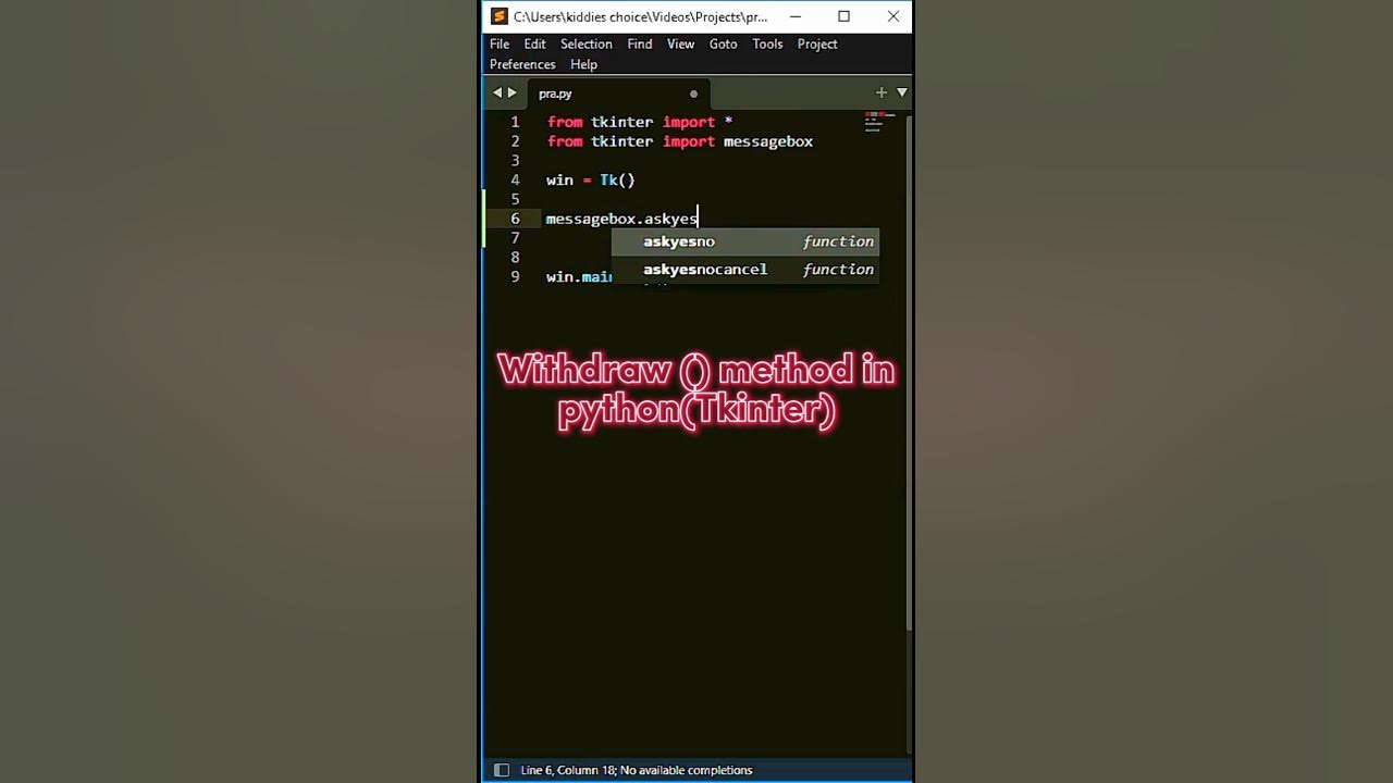 Withdraw Method In Python Tkinter Hides The Main Window Shorts Allthingstechy Youtube