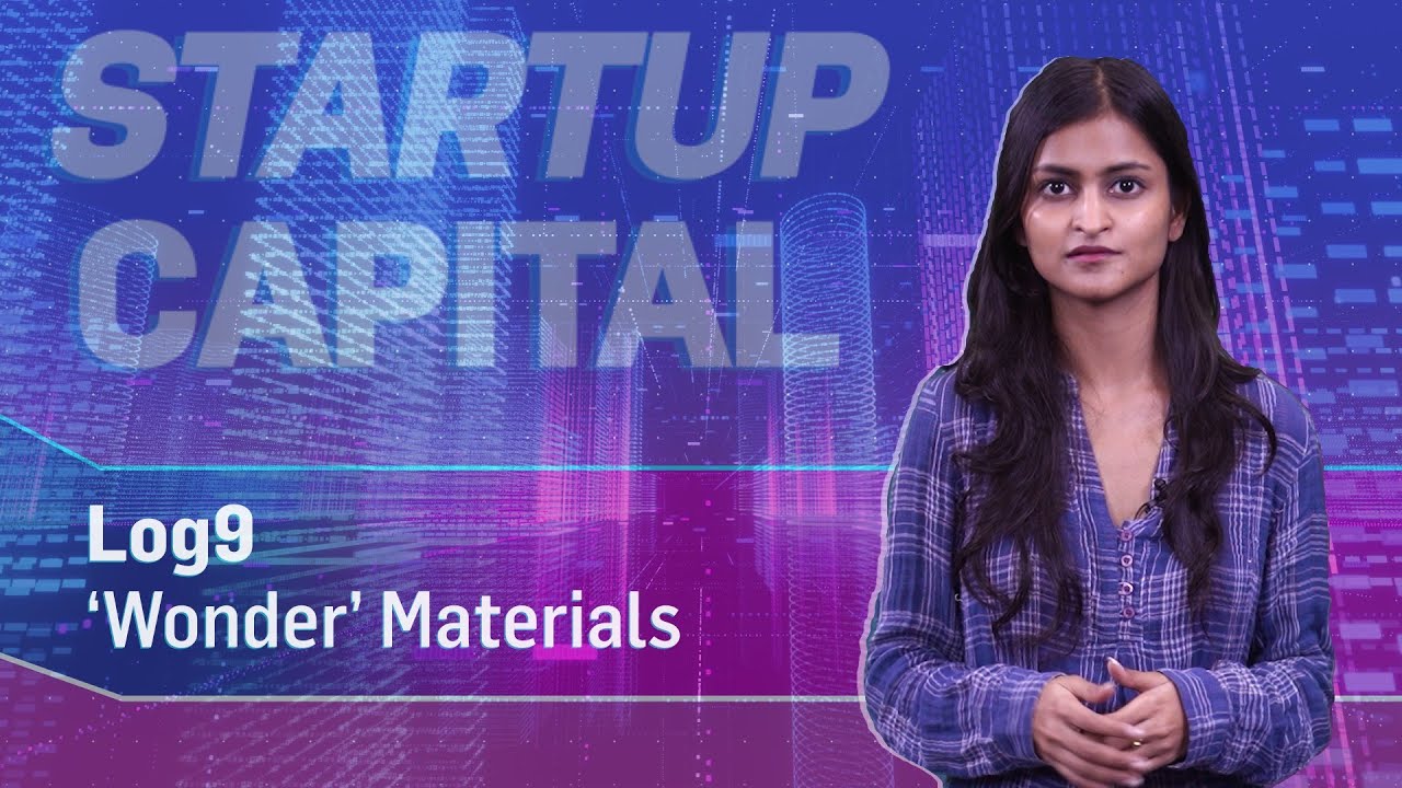 Startup Capital | Log9 | Wonder Material - YouTube