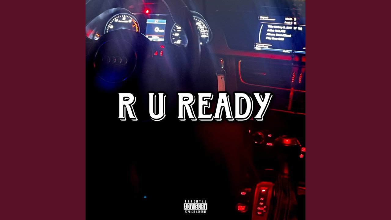 R U Ready - YouTube