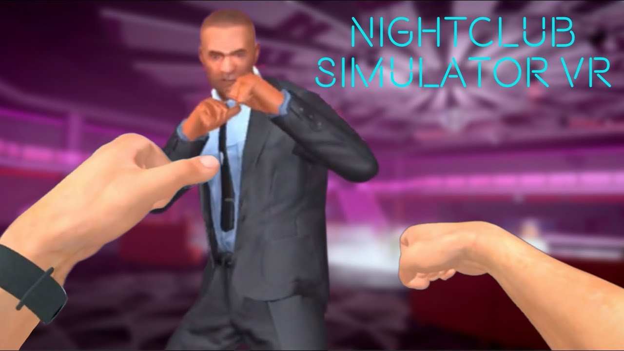 NIGHTCLUB SIMULATOR VR - YouTube