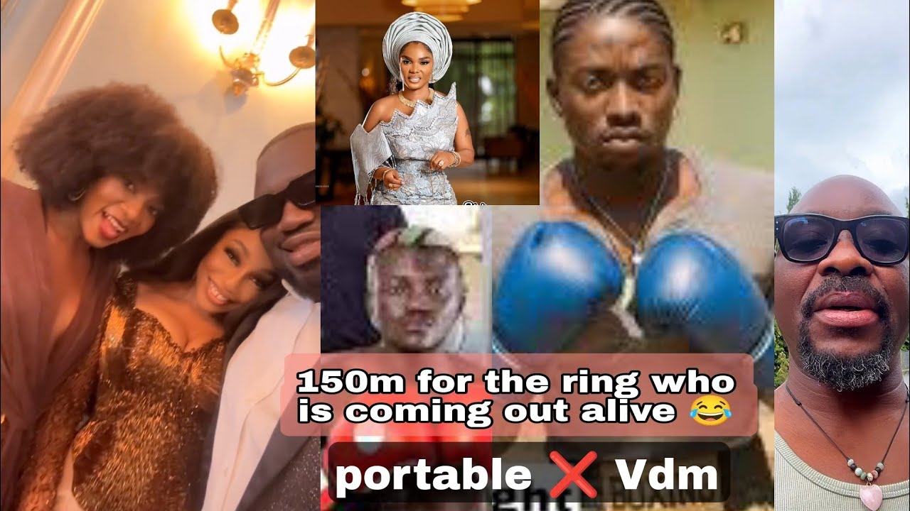 Portable zazuu And Verydarkman Set To Fight For 120m, Fayose Criticize ...