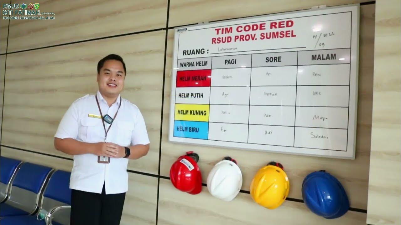 Sefety Helmet & Code Red | RSUD Siti Fatimah Az-Zahra Prov. Sumsel - YouTube