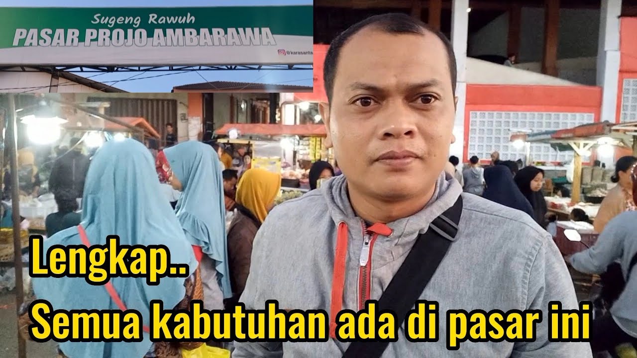 Suasana pagi pasar projo ambarawa semarang jawa tengah - YouTube