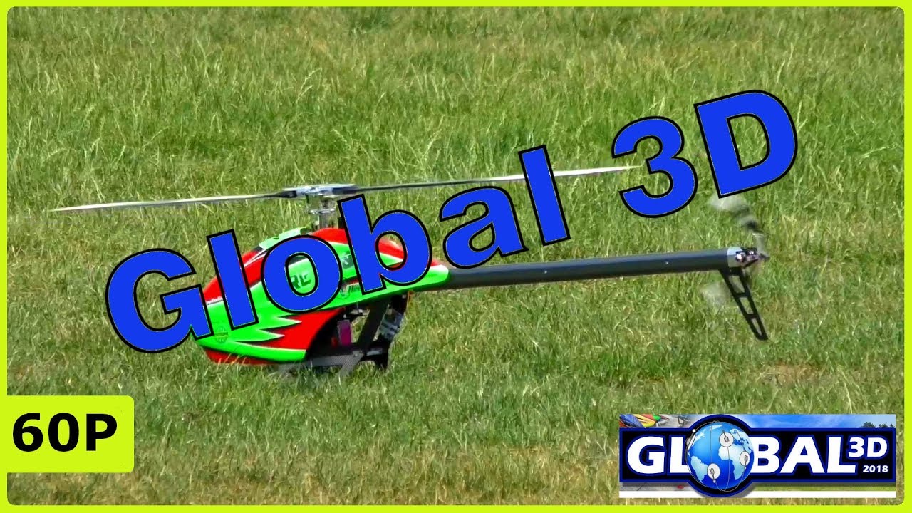 GLOBAL 3D 2018 - AMAZING KONTRONIK DEMO TIME WITH CORE 700 FLIGHT ...