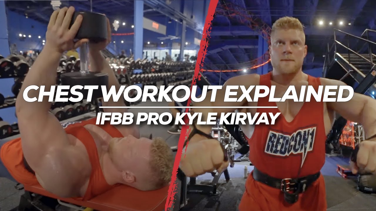 Chest Workout Explained | IFBB Pro Kyle Kirvay - YouTube
