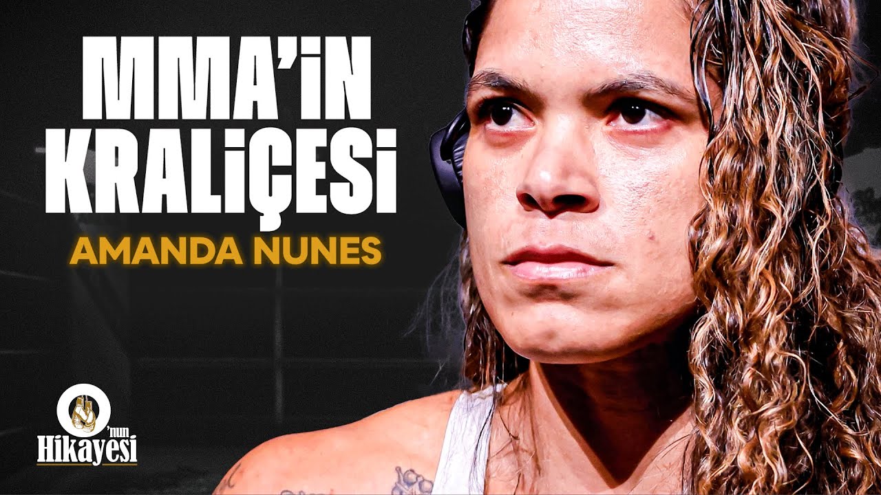 UFC’NİN 2 SIKLETTEKİ TEK KADIN ŞAMPİYONU! | Amanda Nunes “The Lioness ...