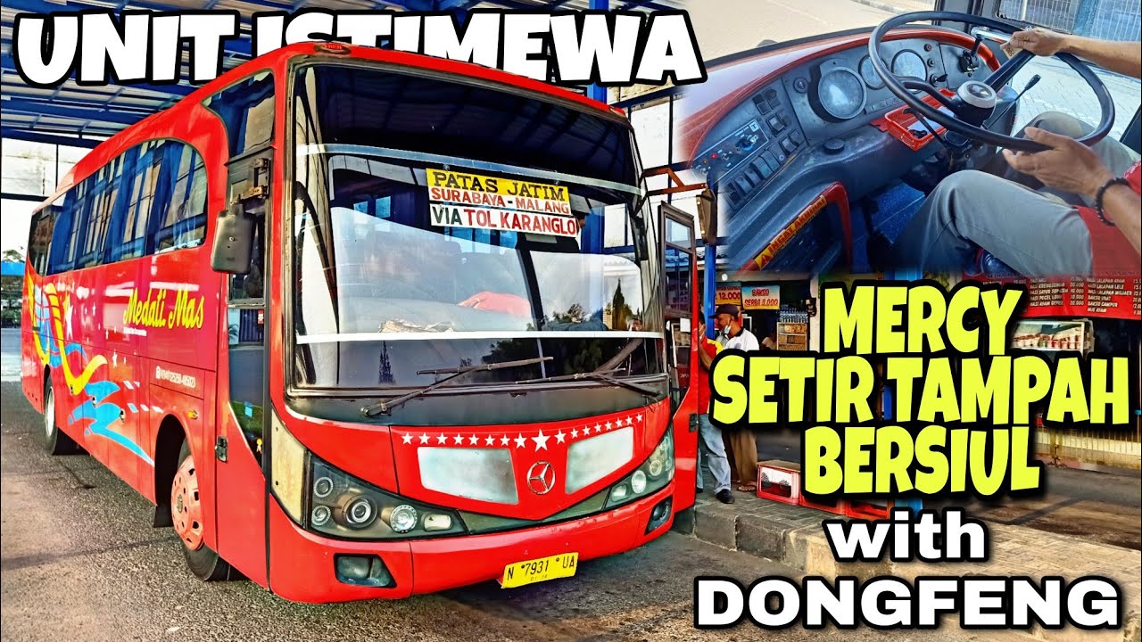 Unit Istimewa Mercy Setir Tampah Bersiul with Dongfeng | trip Medali ...