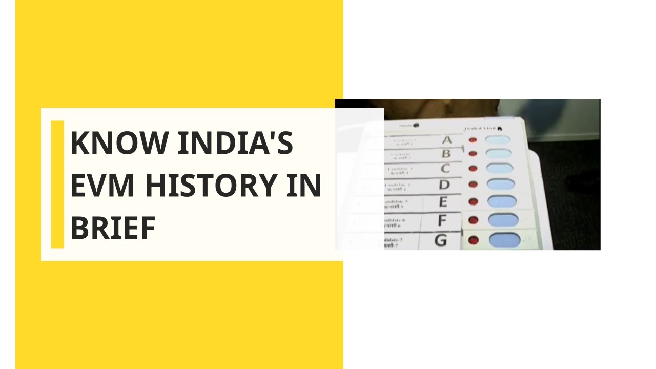 What's special about India's EVM? Have a look at it's history in brief ...