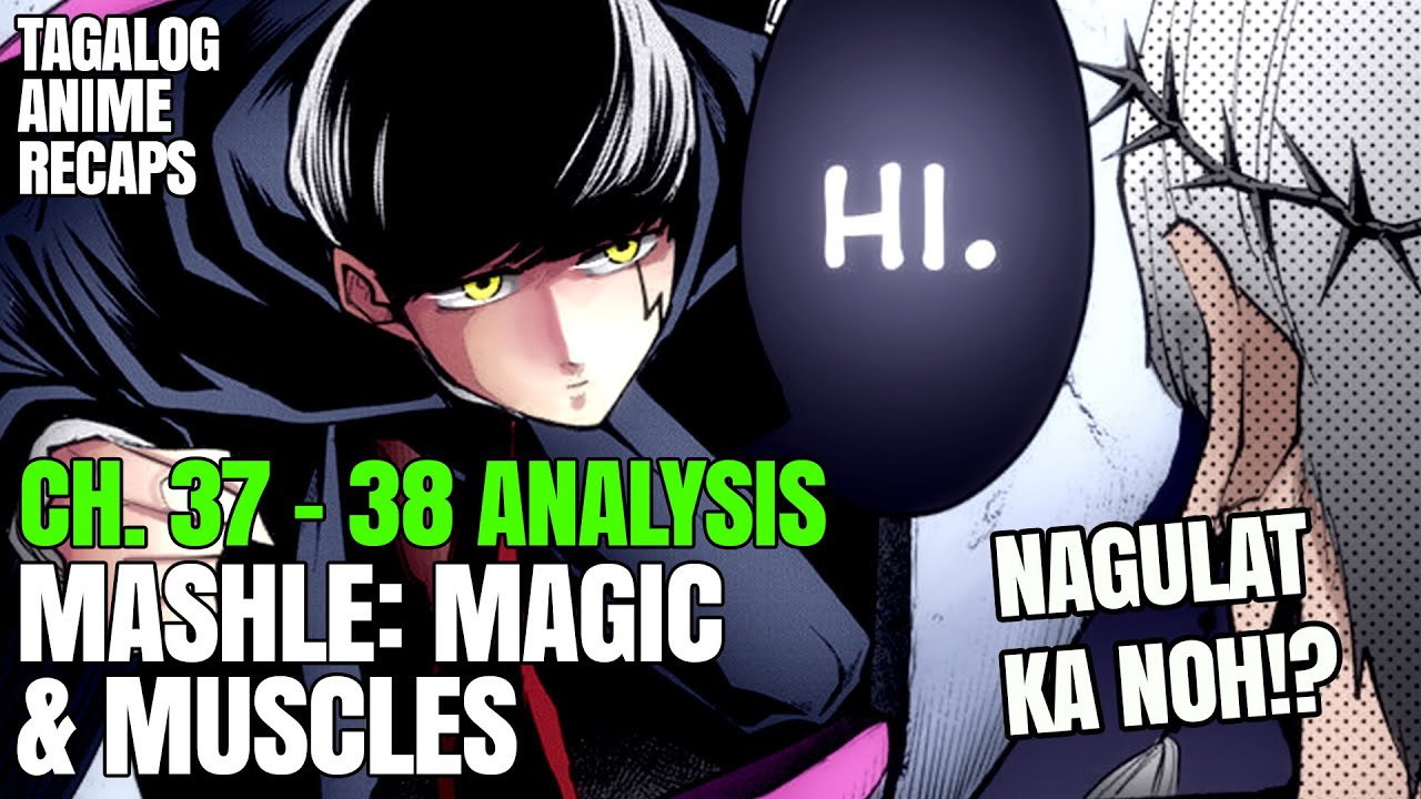 Ang Katapusan ng Exciting na Arc! Bugbugan Ulit | Mashle Chapter 37 and ...