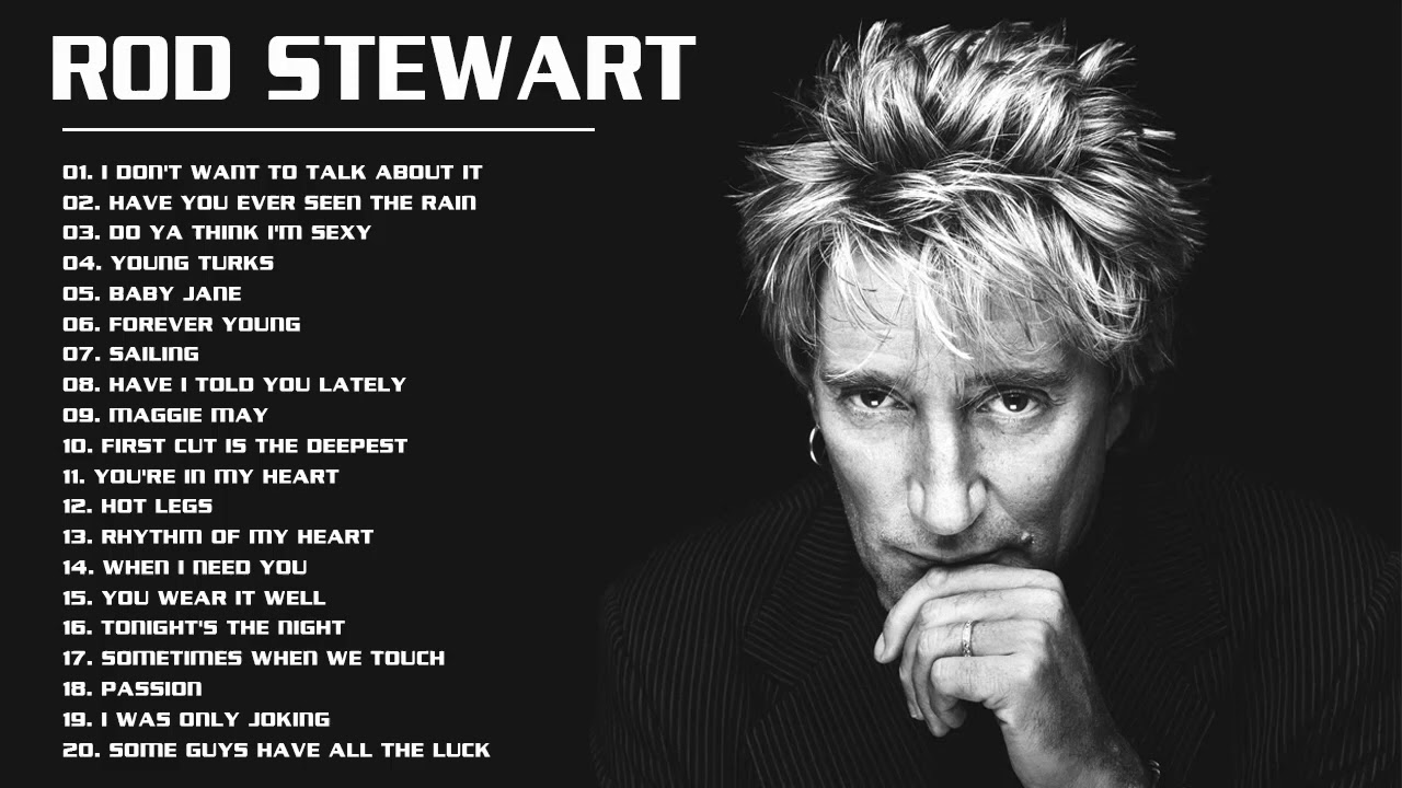 Rod Stewart Greatest Hits Full Album - Rod Stewart Best Songs - YouTube