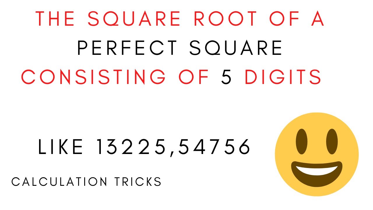 square root of perfect square numbers consisting of 5 digits(by ...