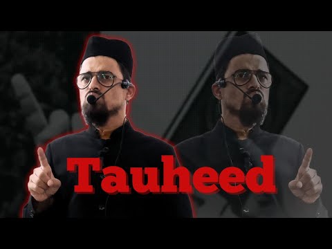 Understanding Tauheed: The Essence of Islamic Monotheism | Sheikh Ehsan ...