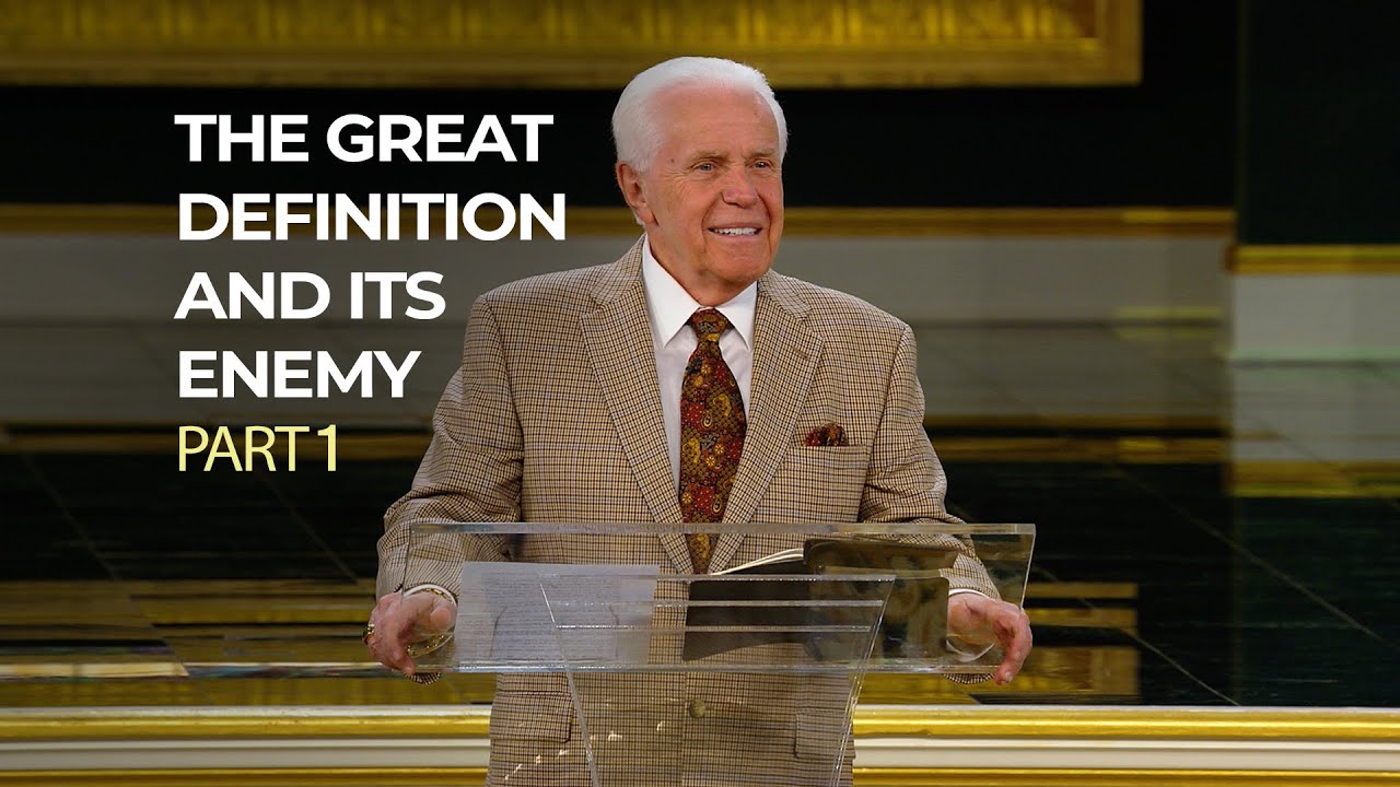 The Great Definition and Its Enemy, Part 1 | Jesse Duplantis - YouTube