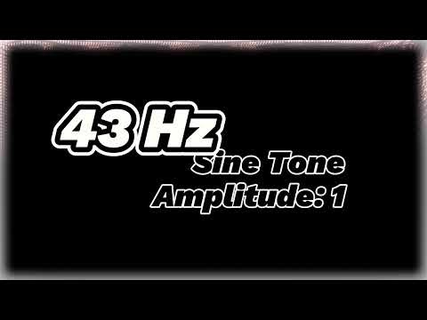 43 Hz Sine Tone | Amplitude: 1 | Pure Frequency Sound