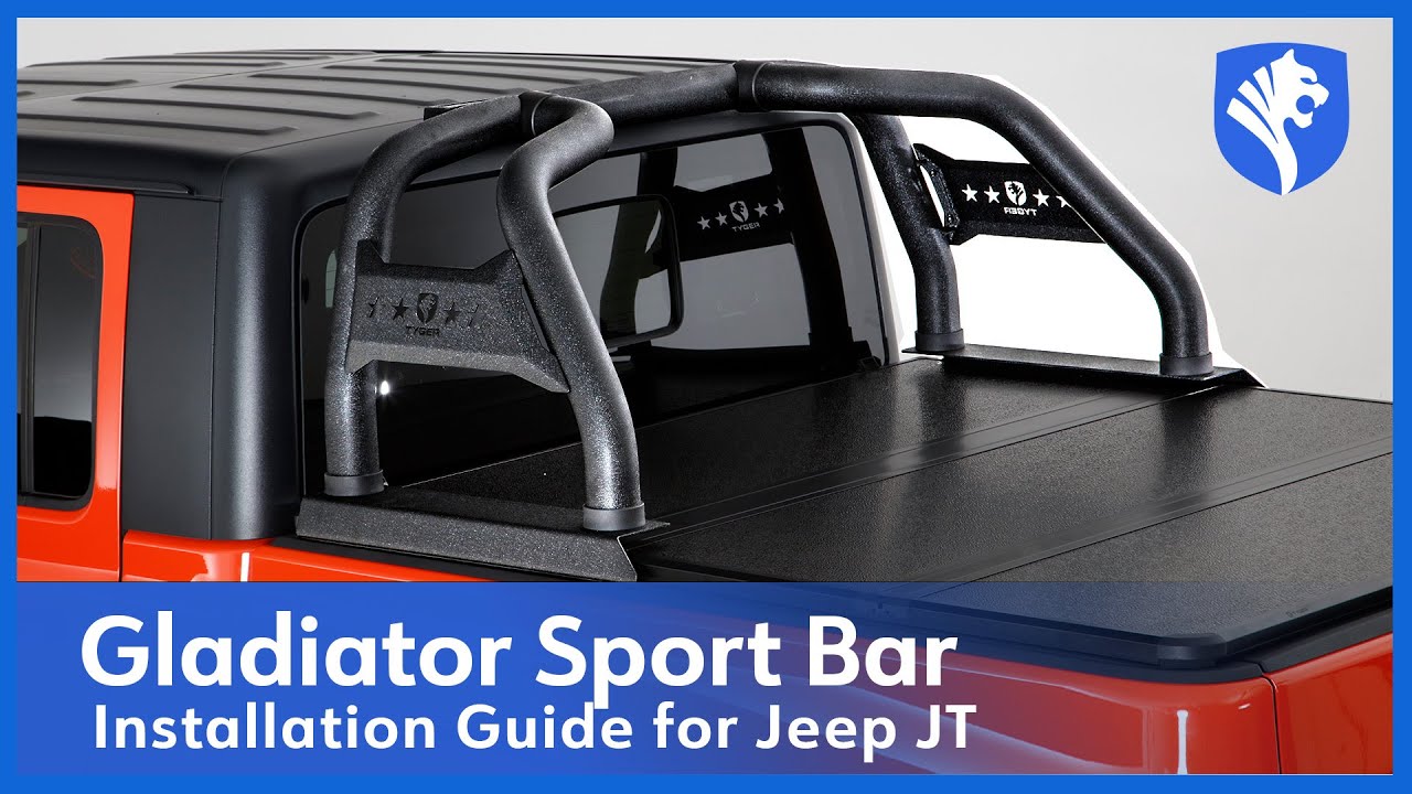 STYLISH Sport Bar for Jeep Gladiator JT | INSTALL GUIDE | TYGER AUTO ...