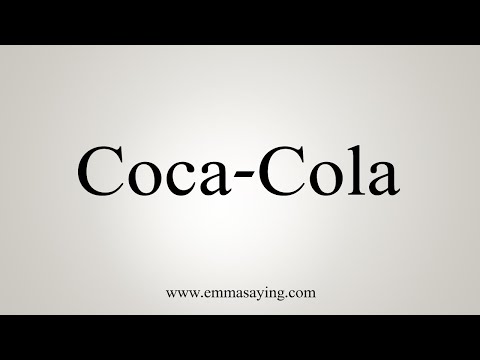 How To Say Coca-Cola