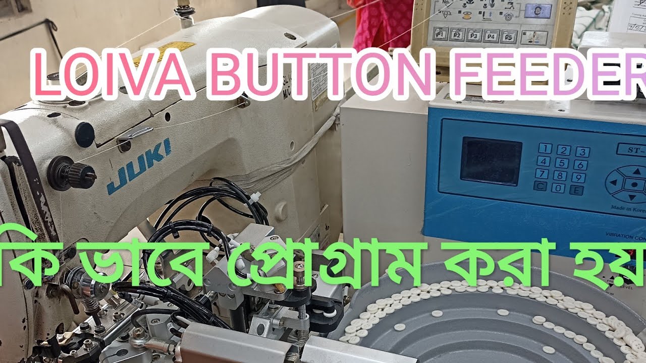 LOIVA BUTTON FEEDER SETUP PROGRAM - YouTube