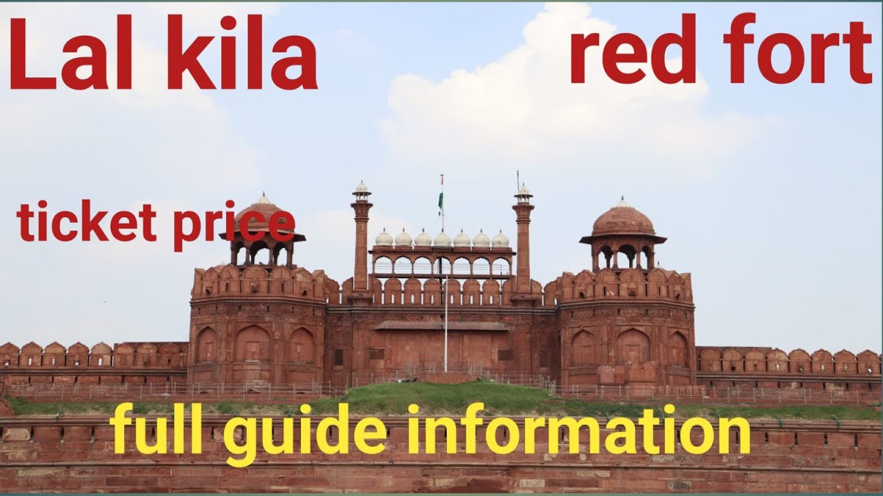 लाल किला दिल्ली |Red Fort Delhi | Lal kila Lal Quila Full Information ...