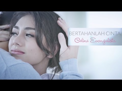 Celine Evangelista - Bertahanlah Cinta (Teaser)