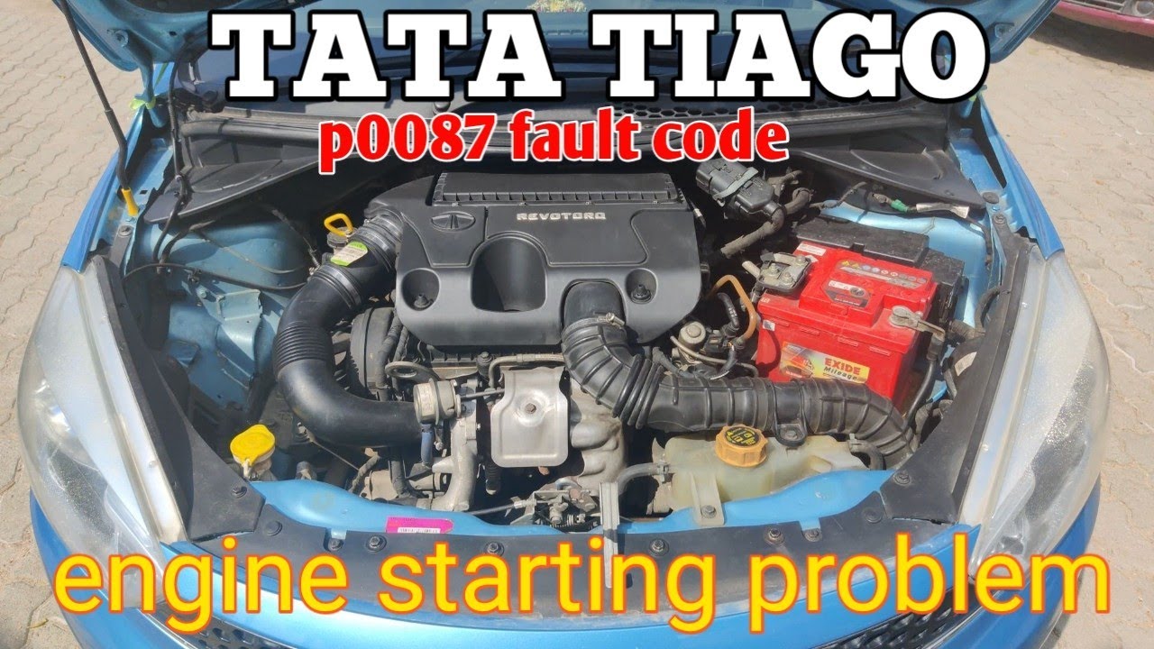 p0087 | fuel rail system pressure too low | tata tiago engine starting ...